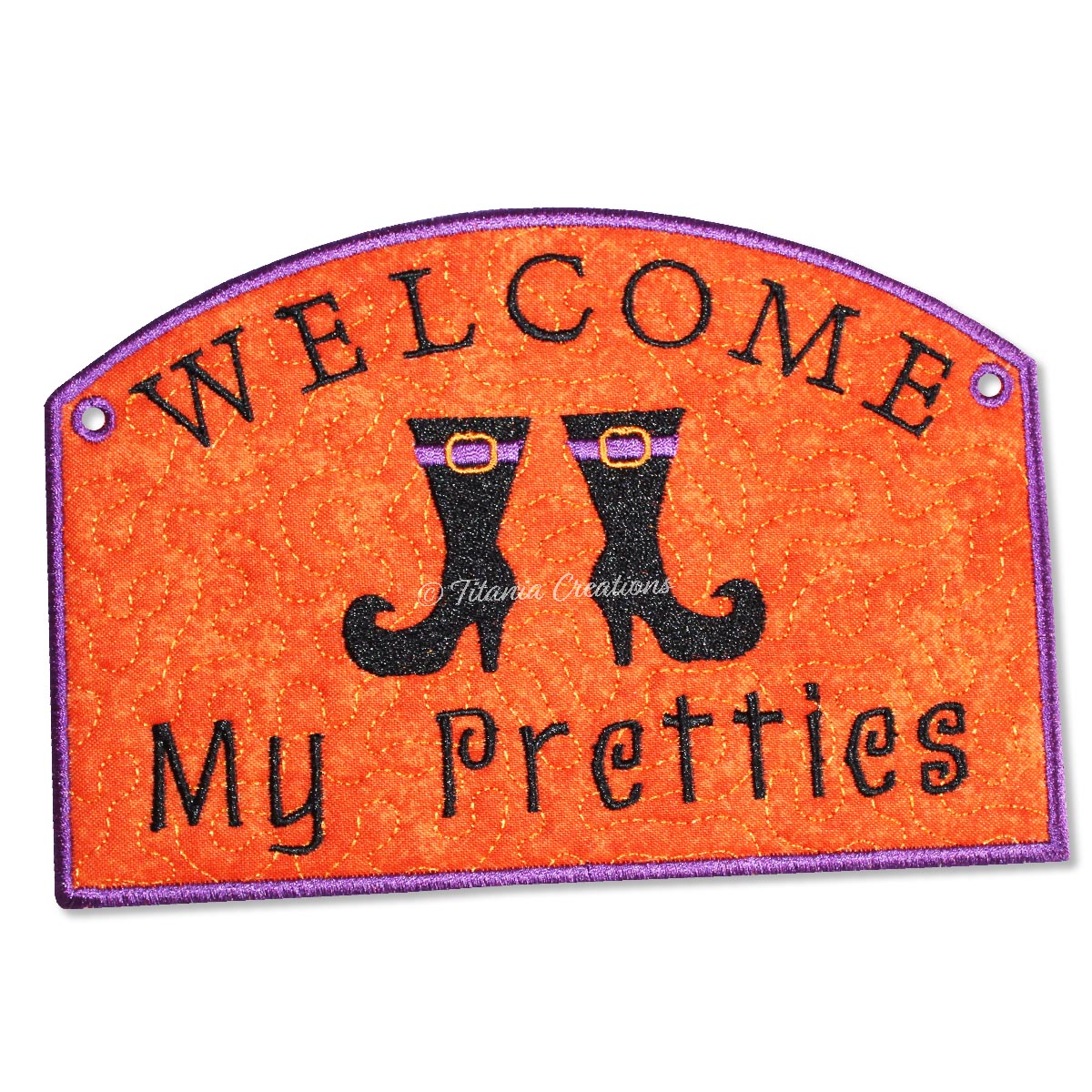 ITH Welcome My Pretties Door Sign 5x7 - Titania Creations