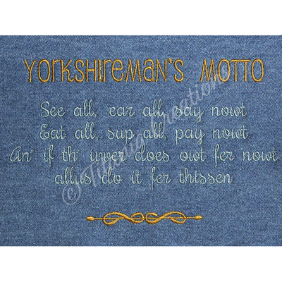 Yorkshiremans Motto 5x7 - Titania Creations
